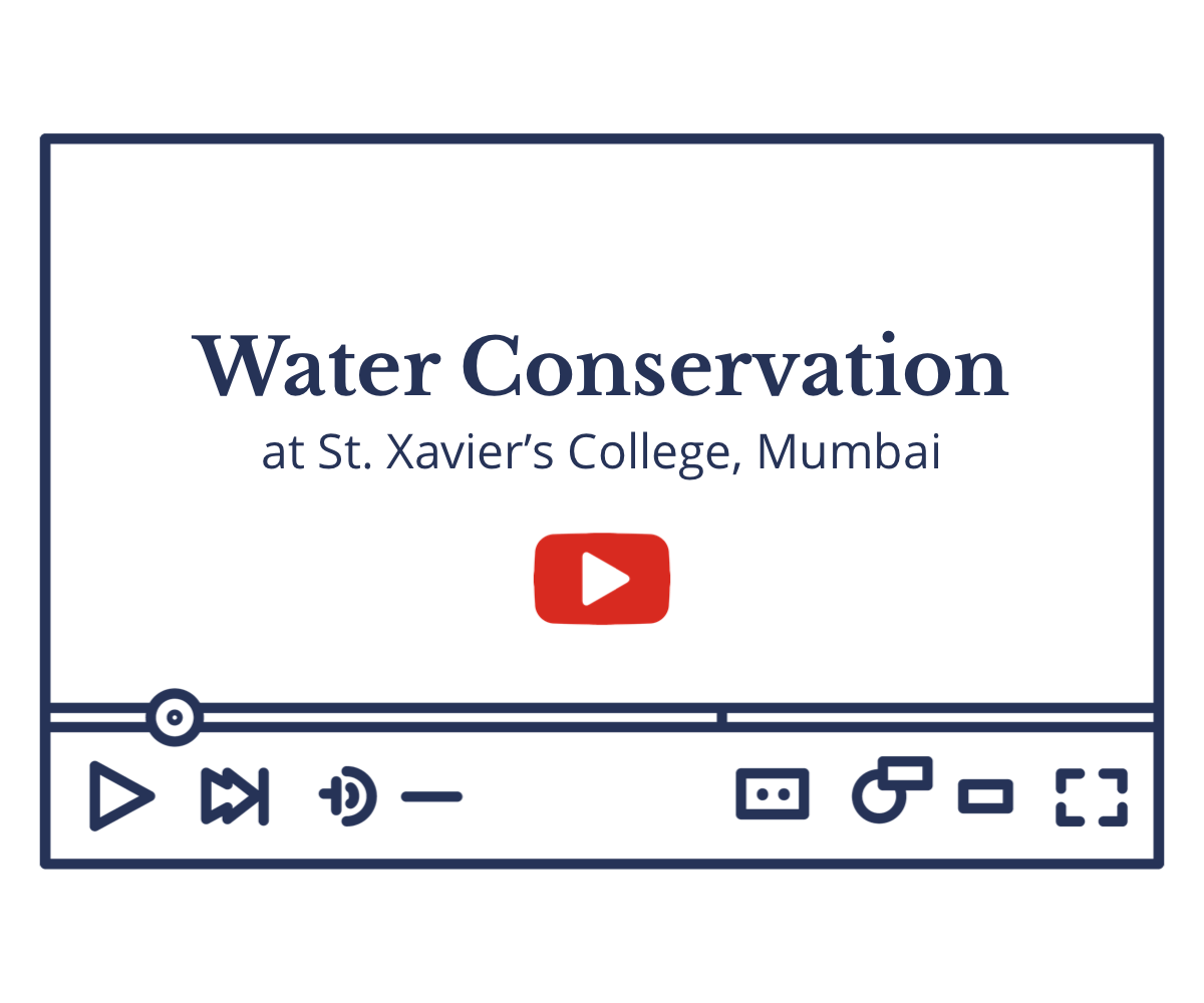Water Conservation – St. Xavier's College (Autonomous), Mumbai